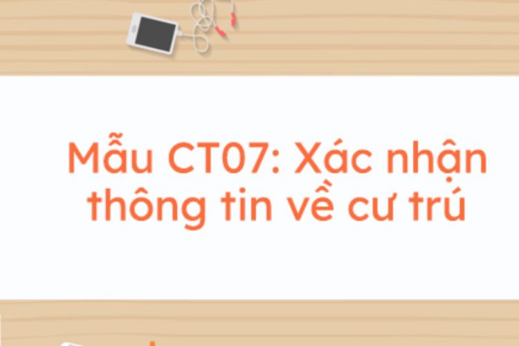 Những điều cần biết xoay quanh mẫu xác nhận thông tin về cư trú (mẫu ...