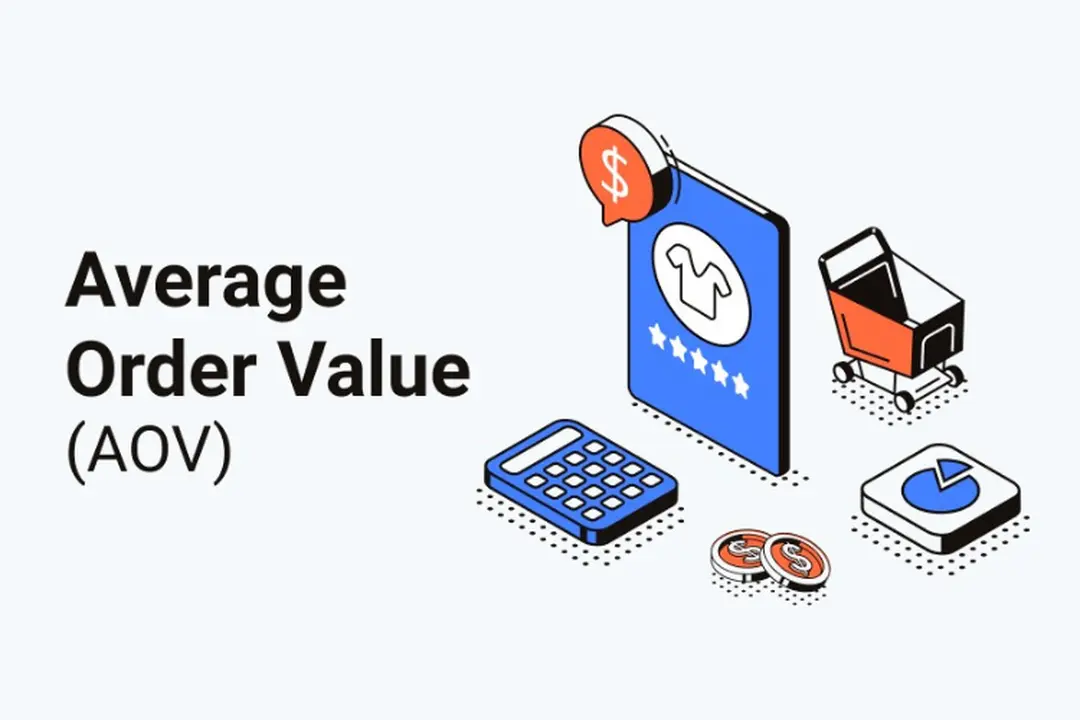 AOV là gì? 7 cách tối ưu chỉ số AOV giúp tăng trưởng doanh thu