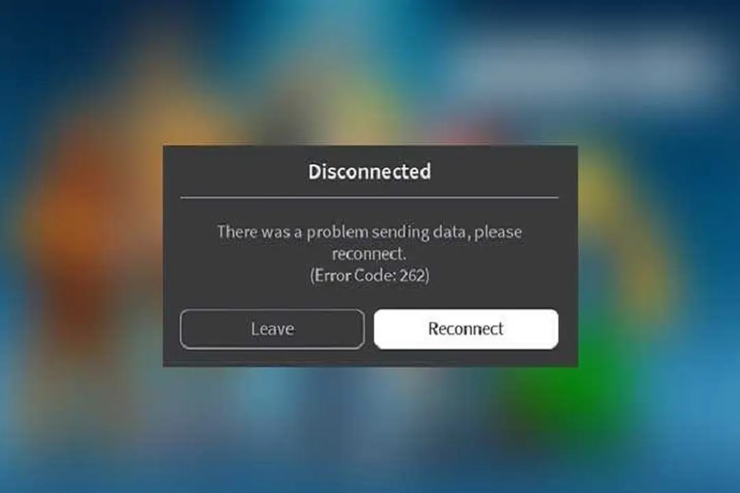 Hướng dẫn cách sửa lỗi 262 trên Roblox nhanh chóng và hiệu quả