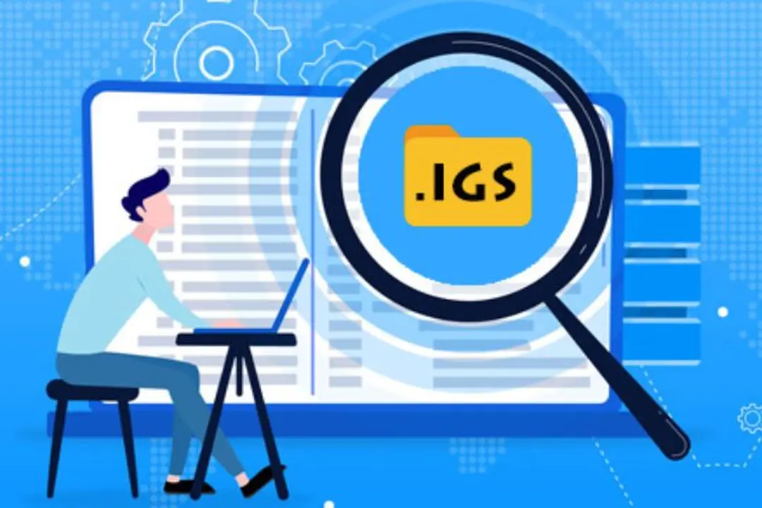 File IGS là gì? Tìm hiểu ưu điểm và nhược điểm của file IGS