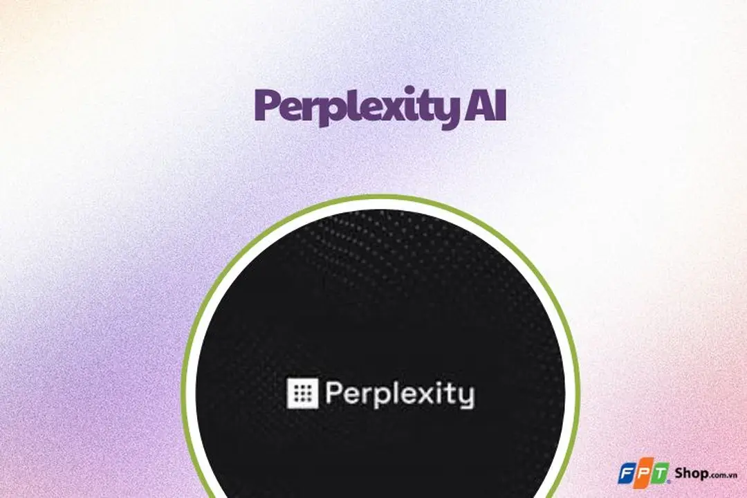 Perplexity AI: Giải pháp tìm kiếm và tạo nội dung đa năng