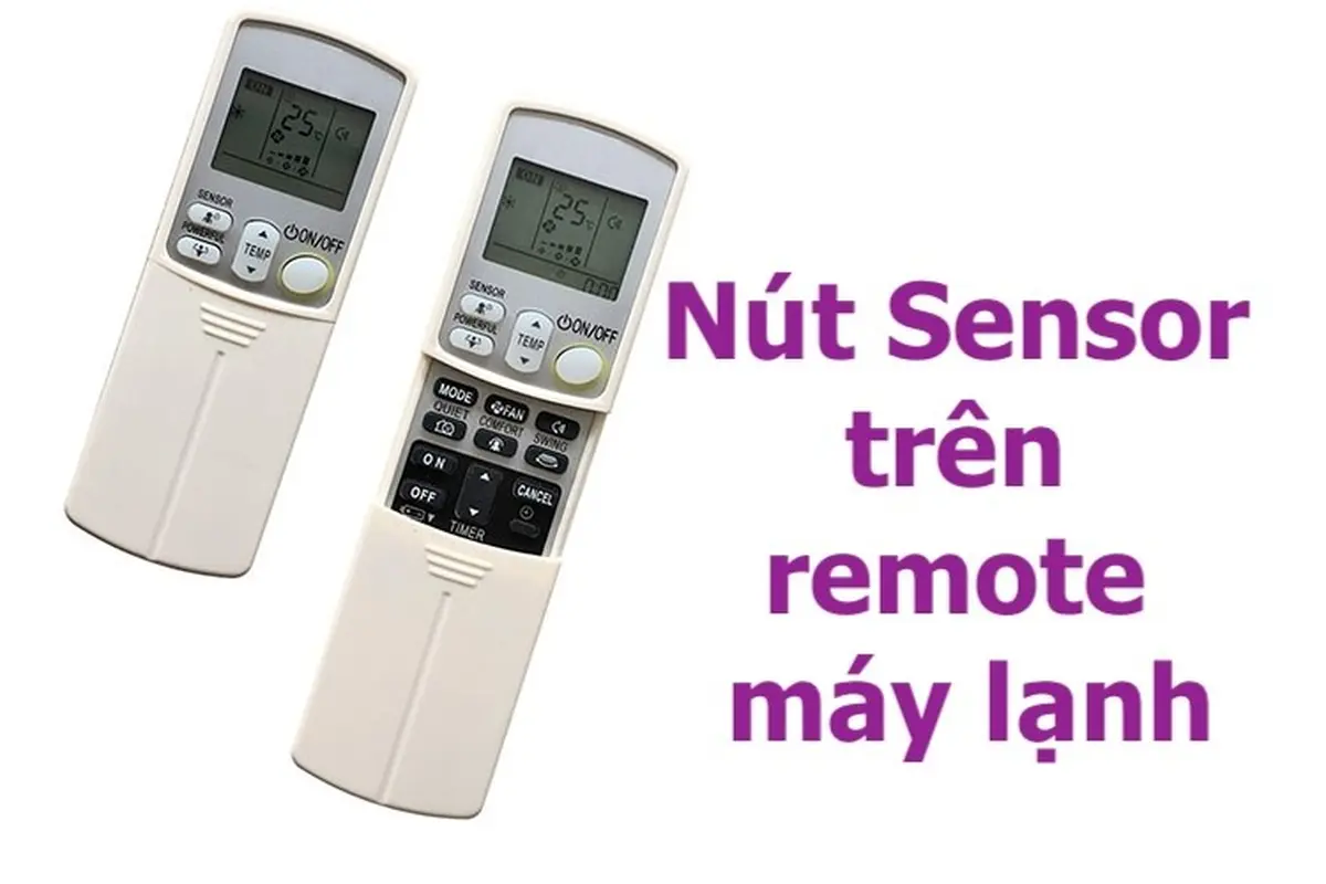 Nút Sensor trên remote máy lạnh là gì? Cách sử dụng ra sao?