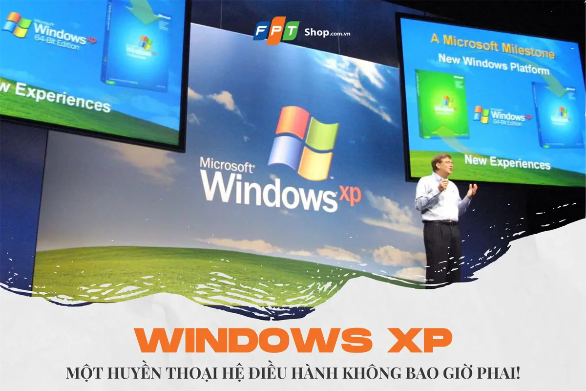 Tìm hiểu lịch sử Windows XP - Một hệ điều hành huyền thoại