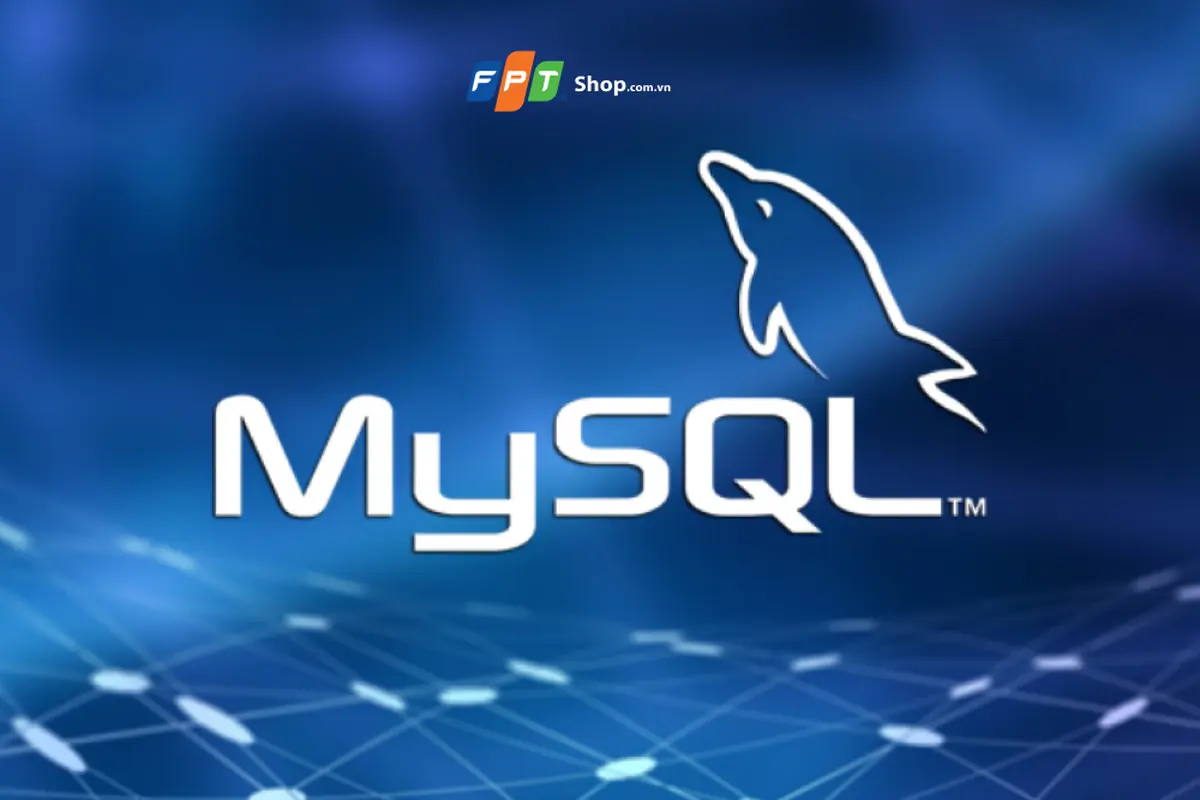 MySQL là gì? So sánh khác nhau giữa MySQL và SQL Server