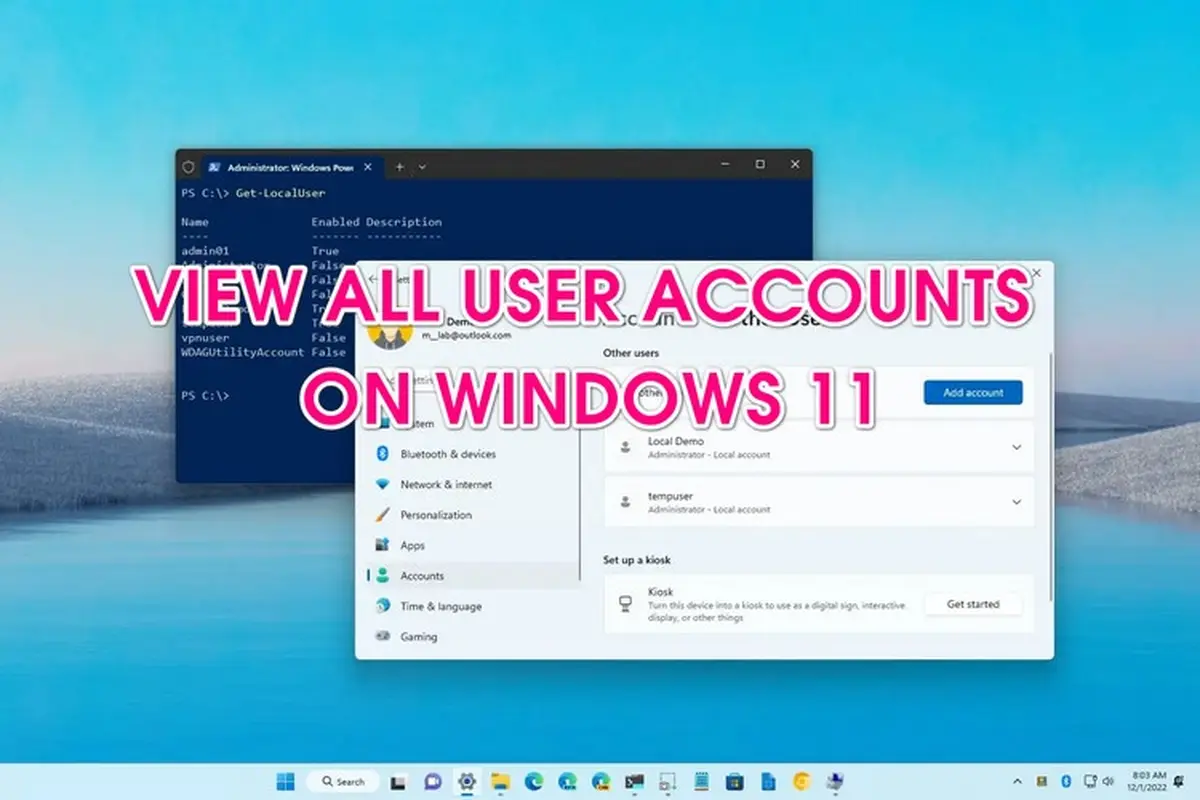 Mẹo xem nhanh tất cả tài khoản người dùng trên Windows 11