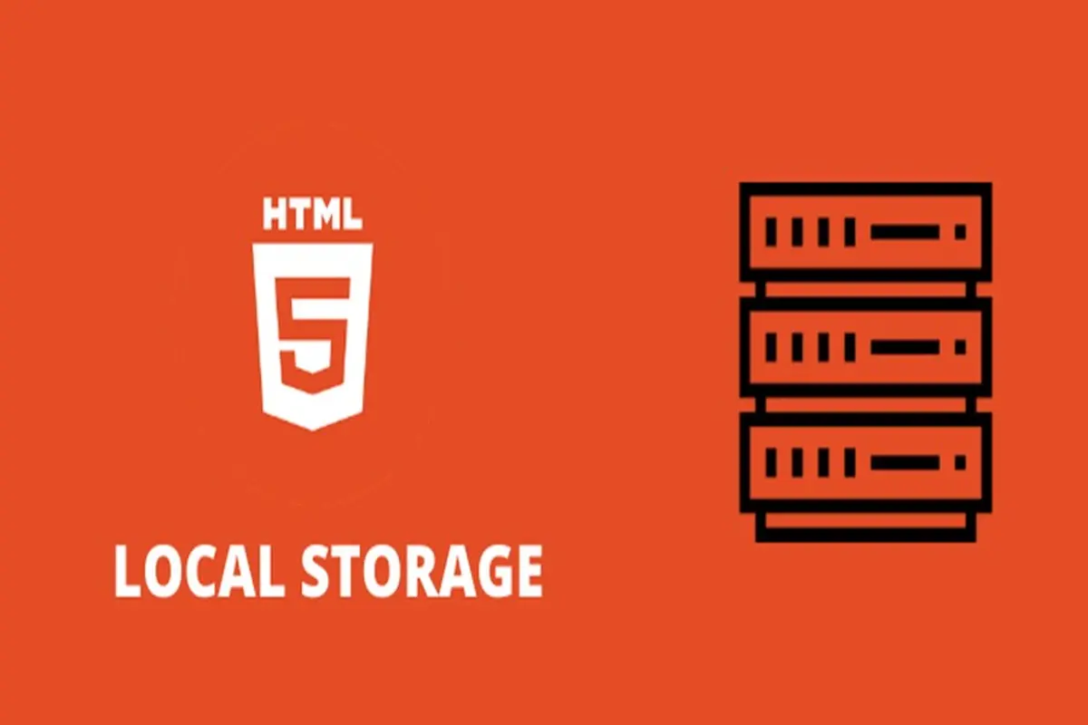 Những kiến thức cần biết về Local Storage khi ứng dụng HTML5