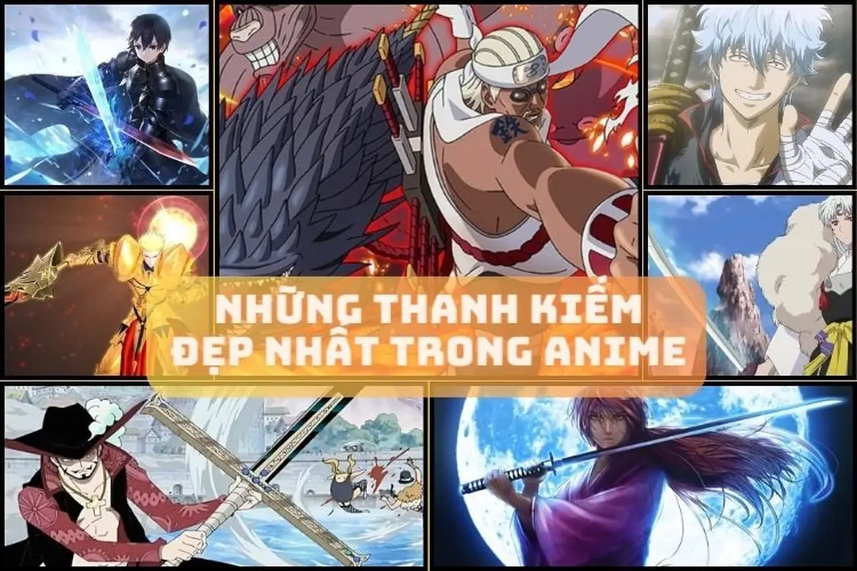 Top 12 những thanh kiếm đẹp nhất trong anime rất được yêu thích