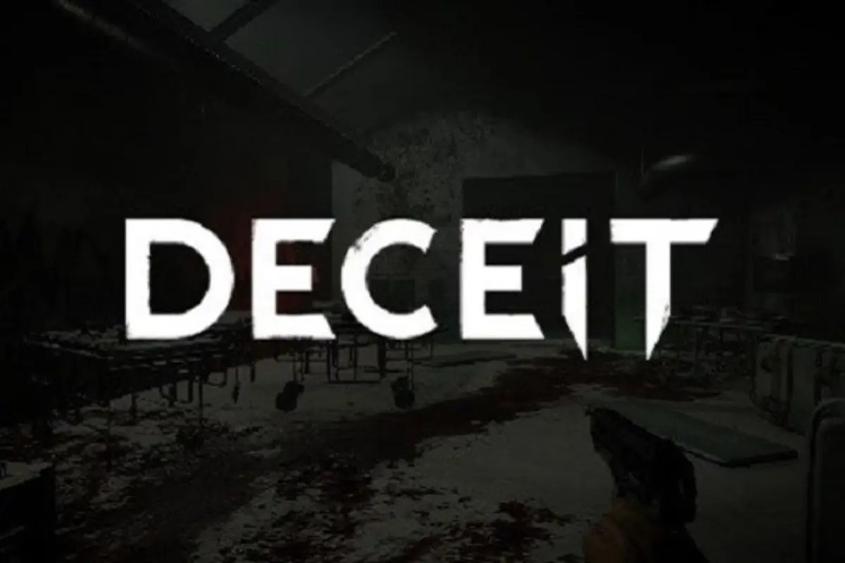Trải nghiệm Deceit game kinh dị "gây sứt mẻ tình anh em"