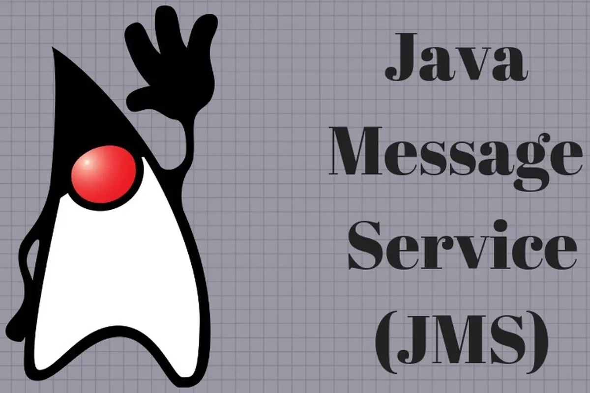 Tìm hiểu Java Message Service (JMS) và khái niệm liên quan
