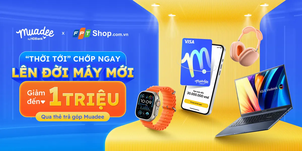 Giảm đến 1 triệu với thẻ trả góp Muadee by HDBank