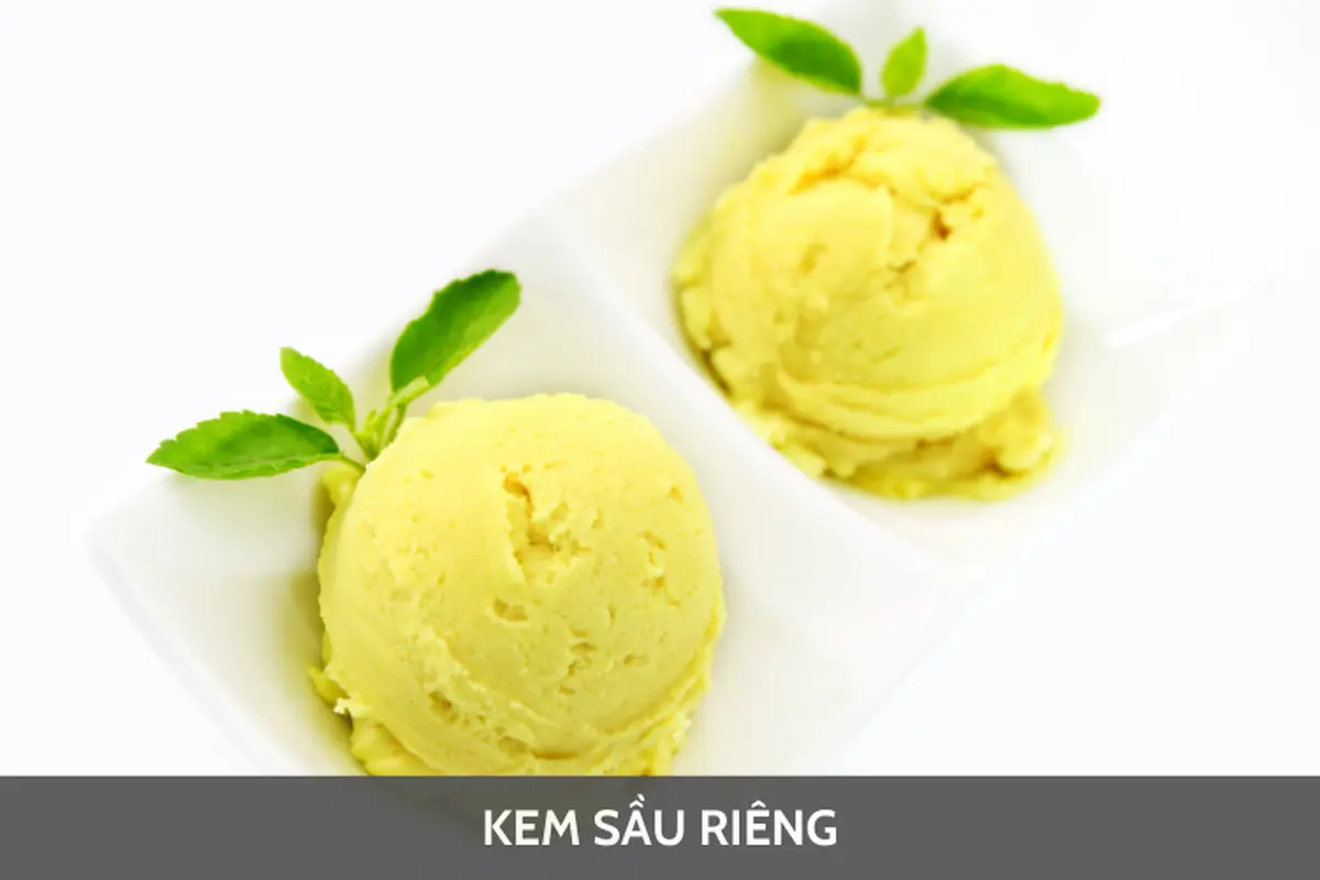 Kem sầu riêng: Món kem béo ngậy, mát lạnh không thể cưỡng lại