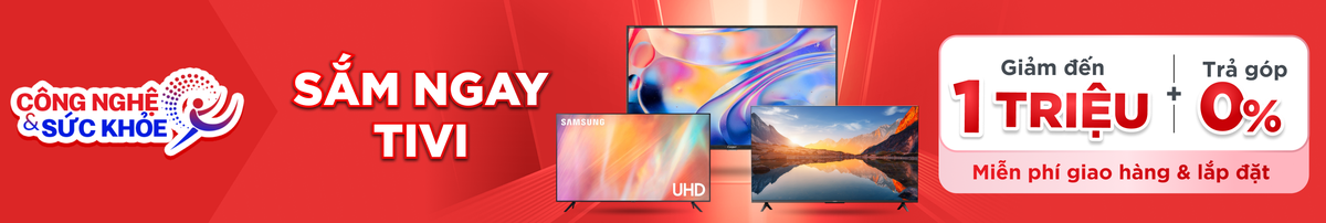 Tivi giá rẻ | Smart TV LED 4K, 8K, OLED, QLED - Trả góp 0%
