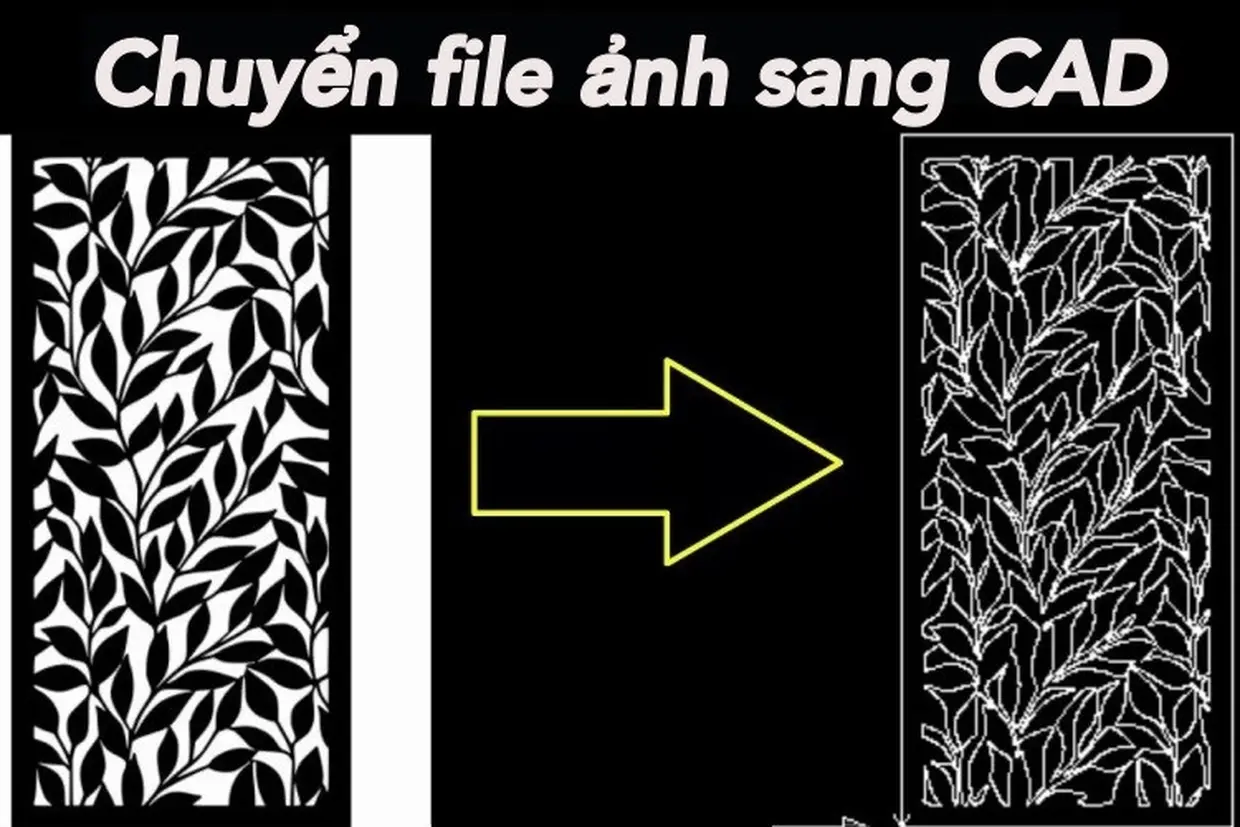 3 công cụ chuyển file ảnh sang CAD trên máy tính