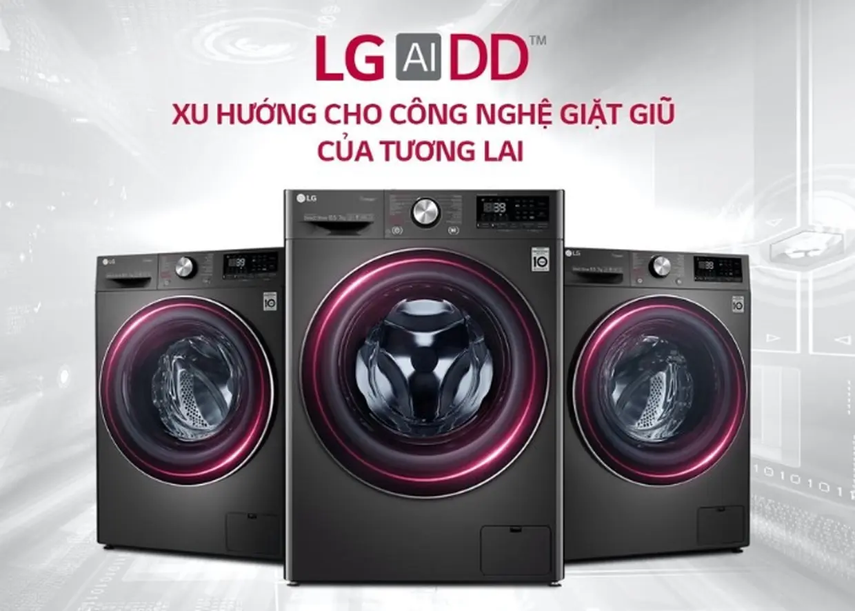 Máy giặt LG AI DD là gì? Top 5 máy giặt LG có công nghệ AI DD