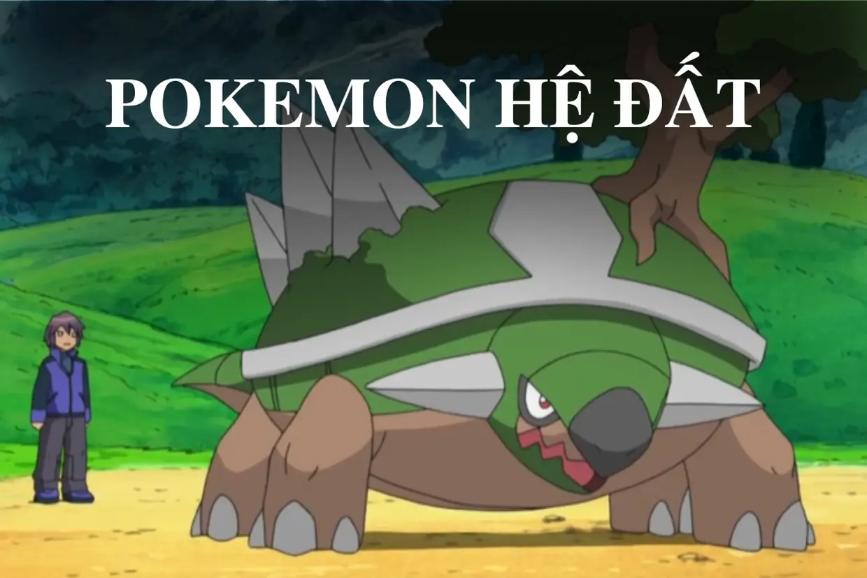 Top 10 Pokemon hệ Đất huyền thoại mạnh nhất bạn nên biết