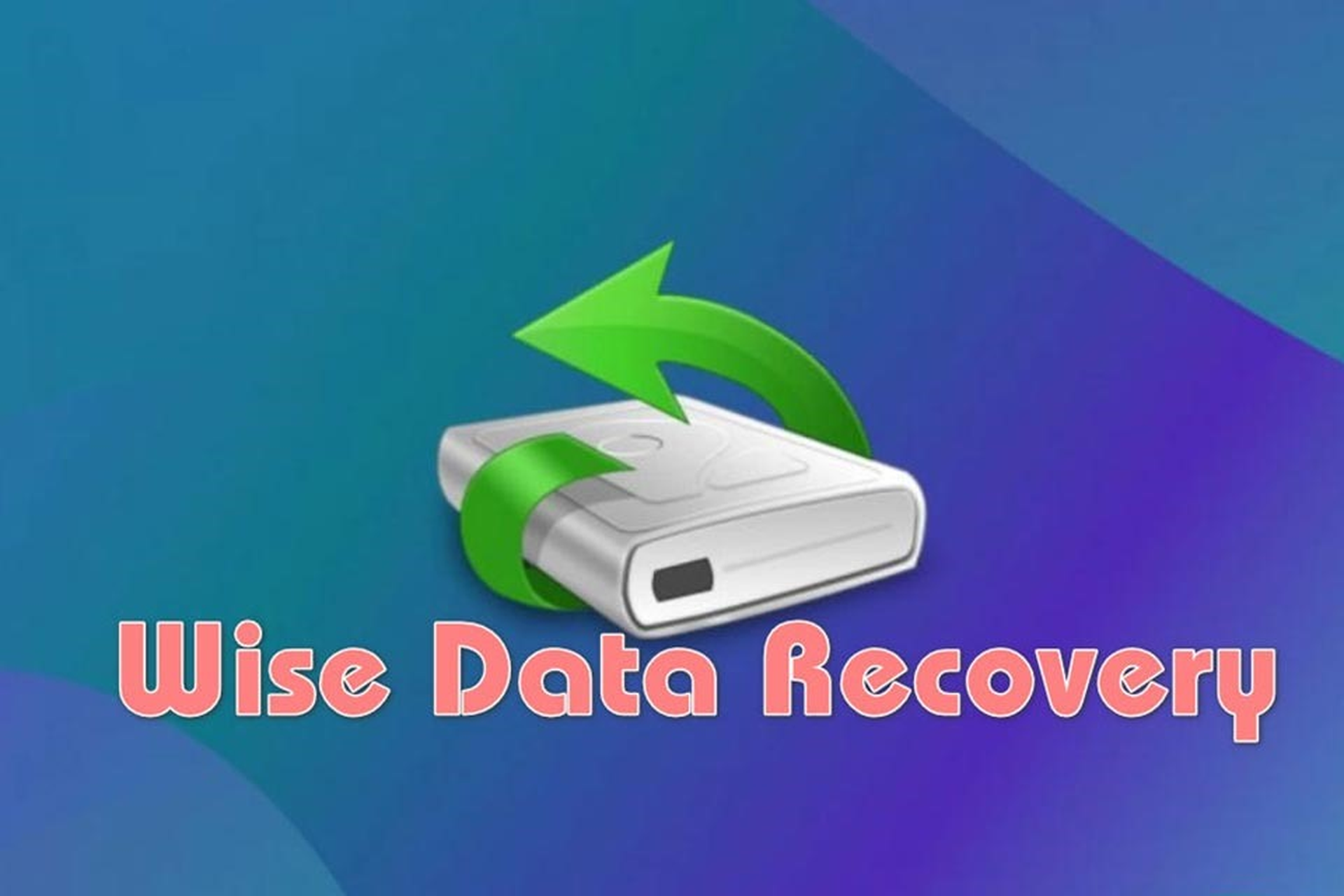 Wise Data Recovery: Phần mềm khôi phục dữ liệu hiệu quả