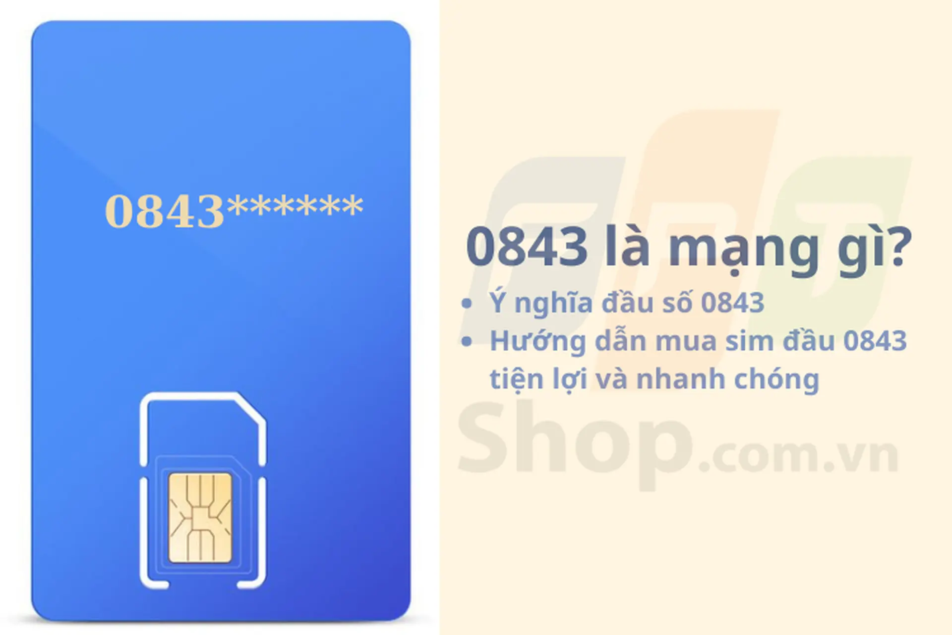 0843 là mạng gì? Ý nghĩa đầu số 0843 và cách Mua Sim Nhanh, Tiện