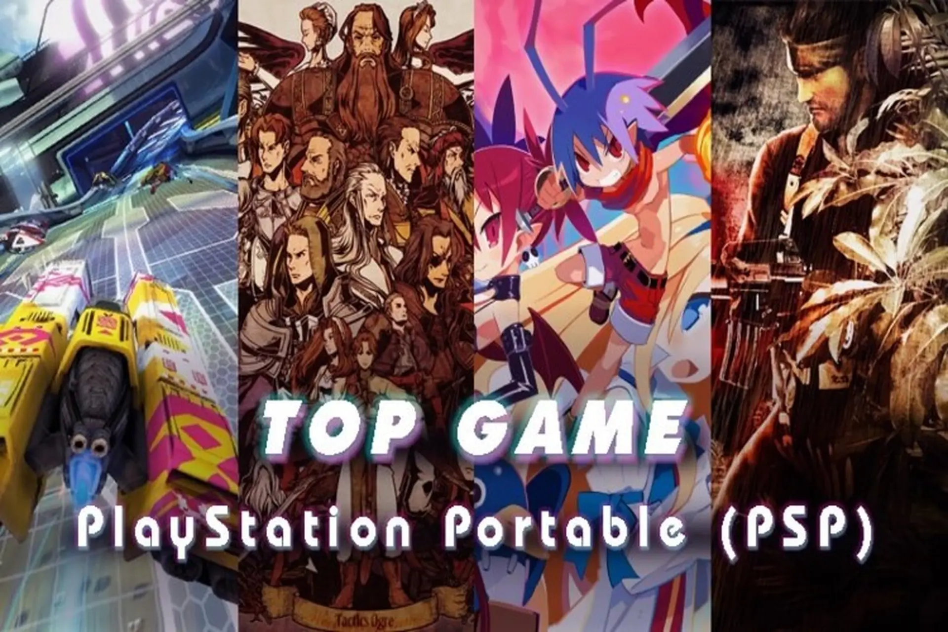 Tìm hiểu danh sách 15 tựa game PSP hấp dẫn và phong phú
