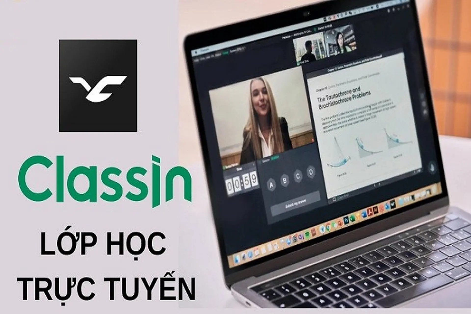 ClassIn: Nền tảng học trực tuyến chuyên nghiệp