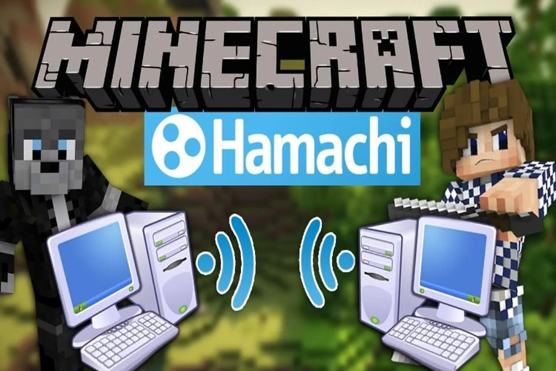 Hướng dẫn sử dụng Hamachi Minecraft dễ dàng nhất hiện nay