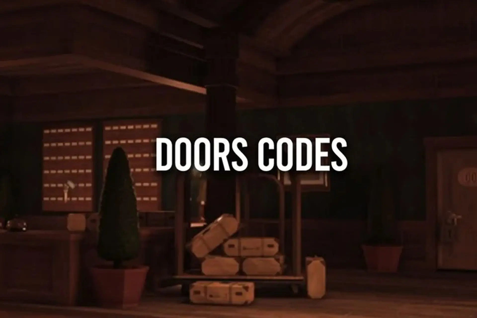 Danh sách Code Doors Roblox mới nhất 05/2026 còn hạn sử dụng