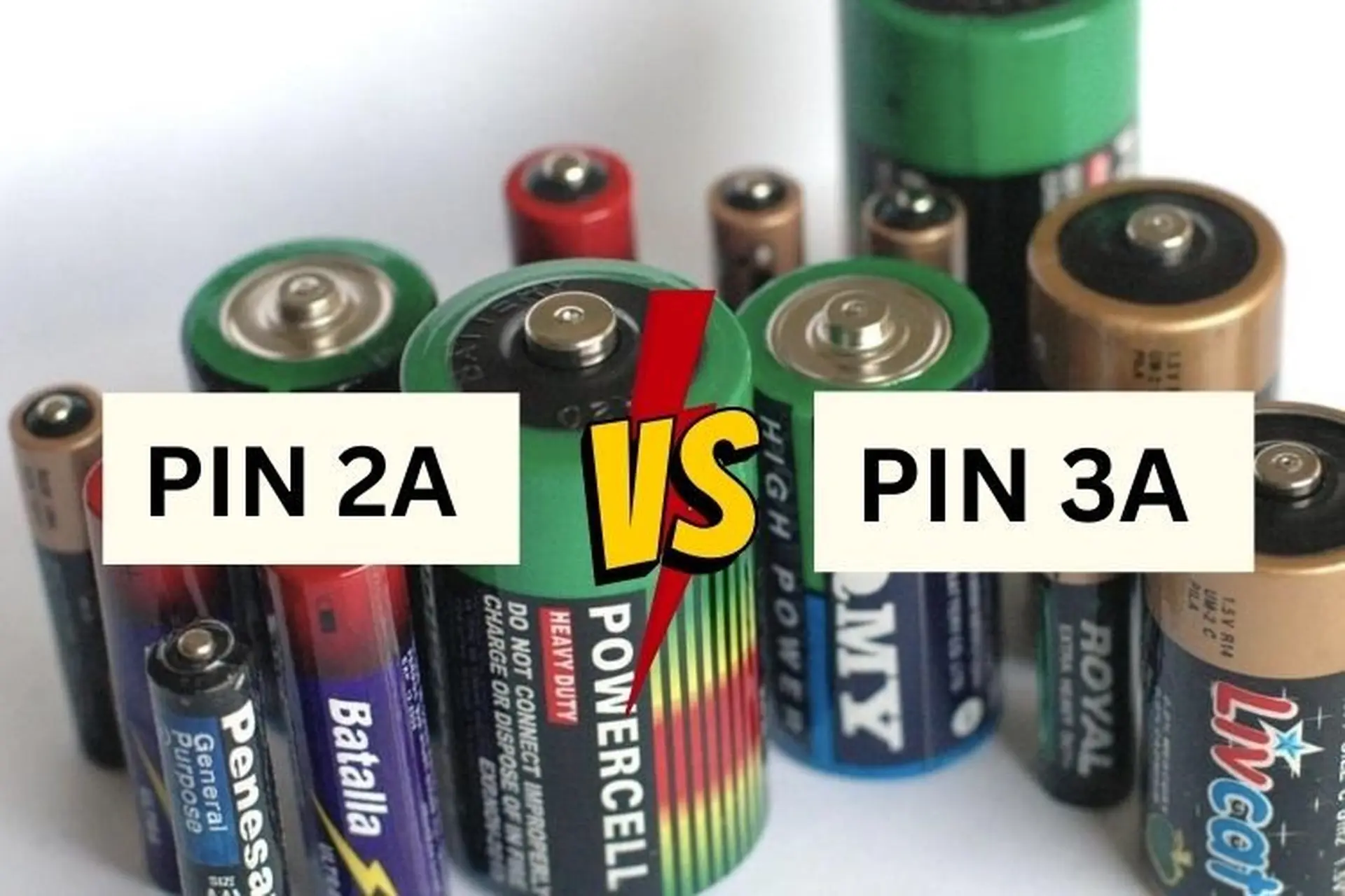 Pin 2A và 3A là gì? Pin 2A và 3A có gì khác nhau?