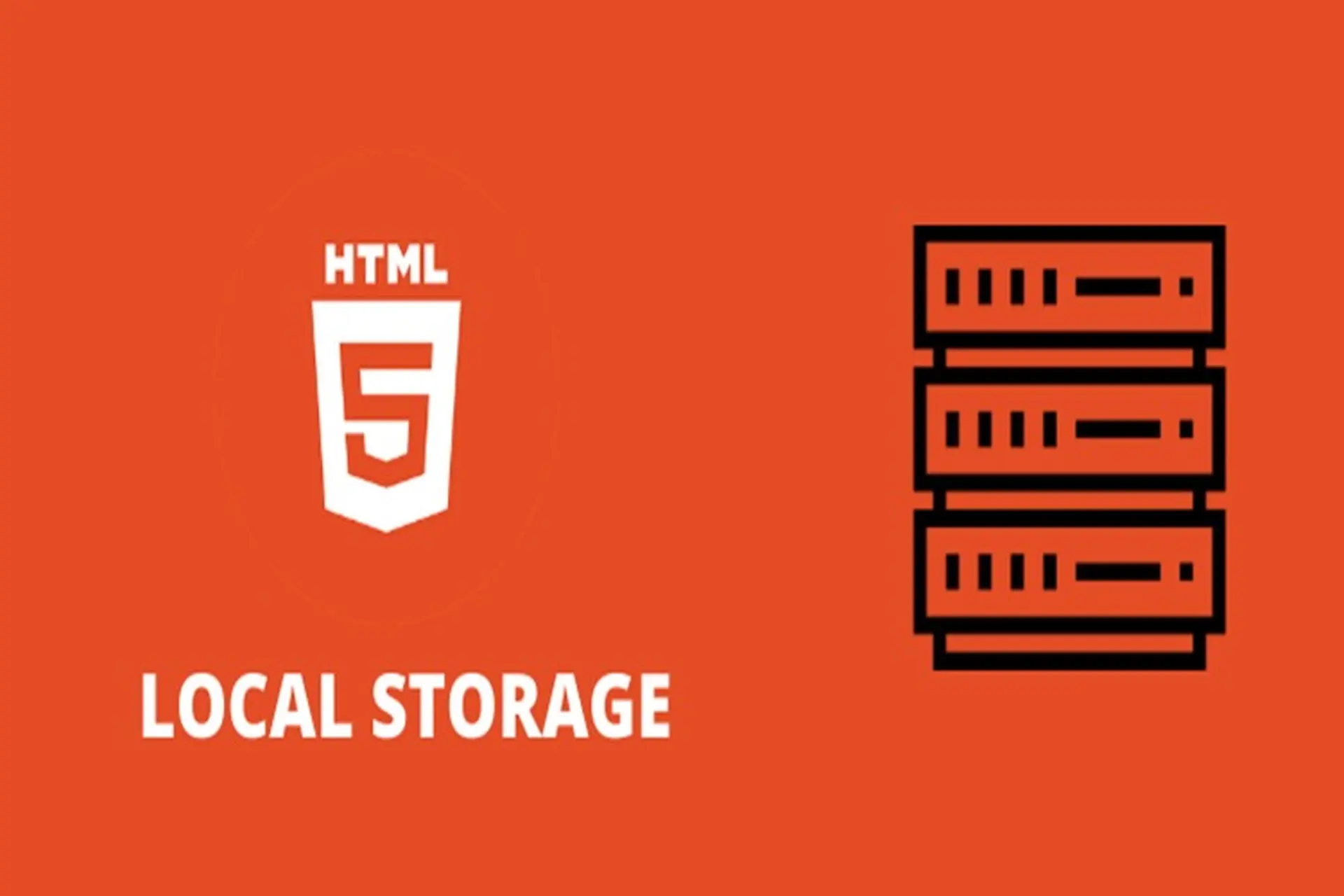 Những kiến thức cần biết về Local Storage khi ứng dụng HTML5