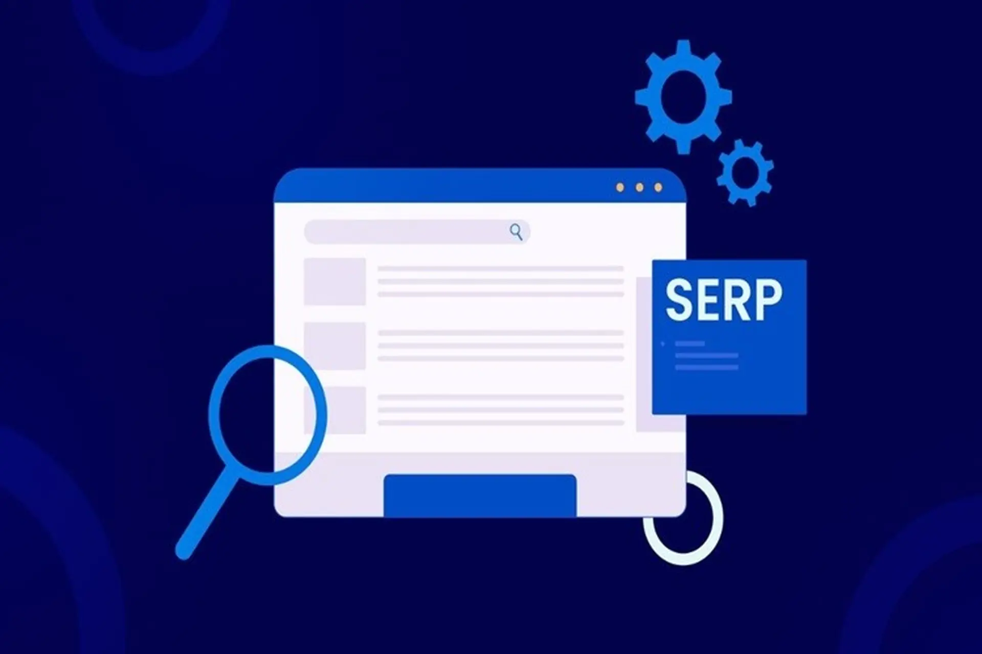 SERP là gì? Sự quan trọng của SERP khi làm việc với SEO