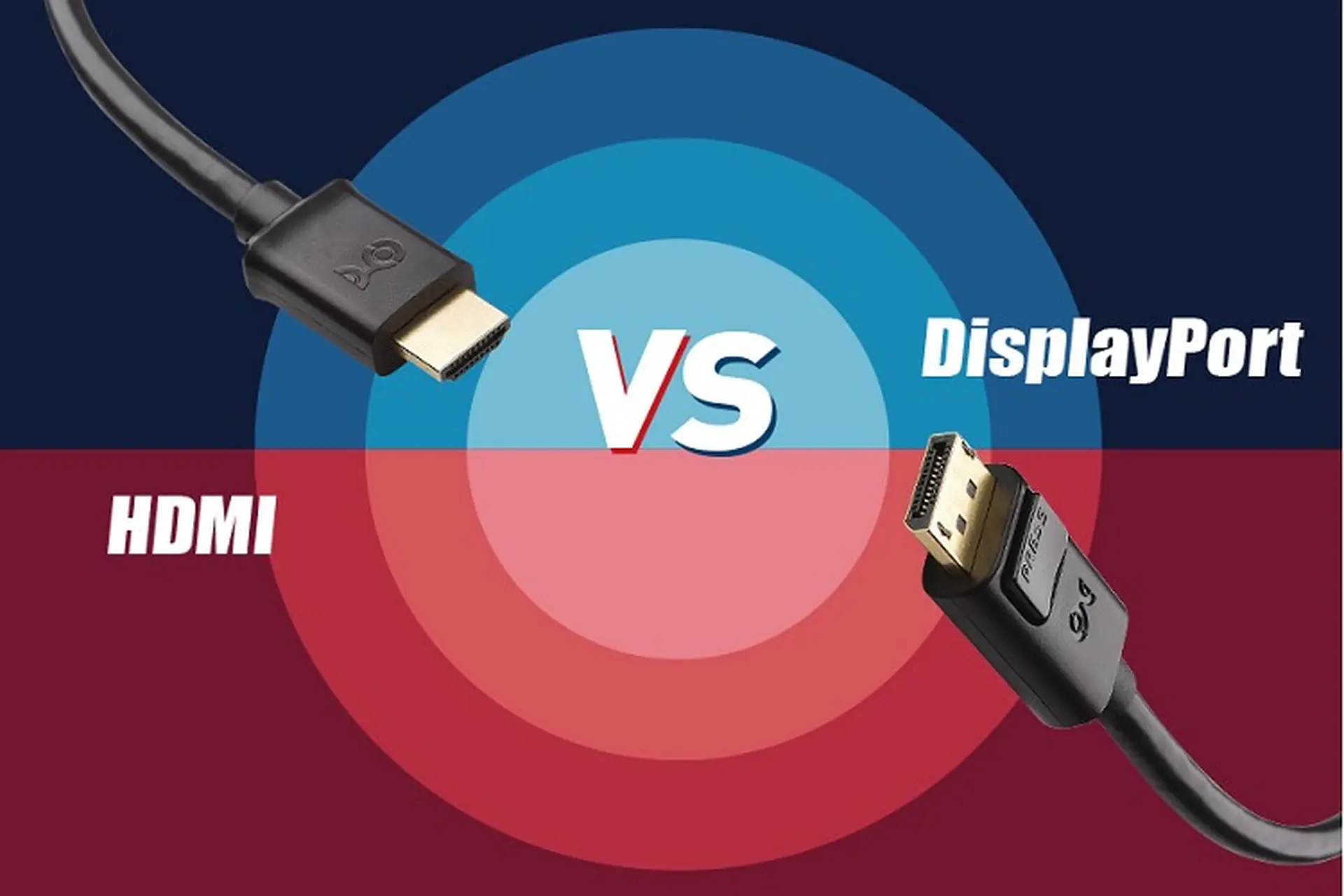 So sánh cáp DisplayPort với HDMI: Khác nhau như thế nào?