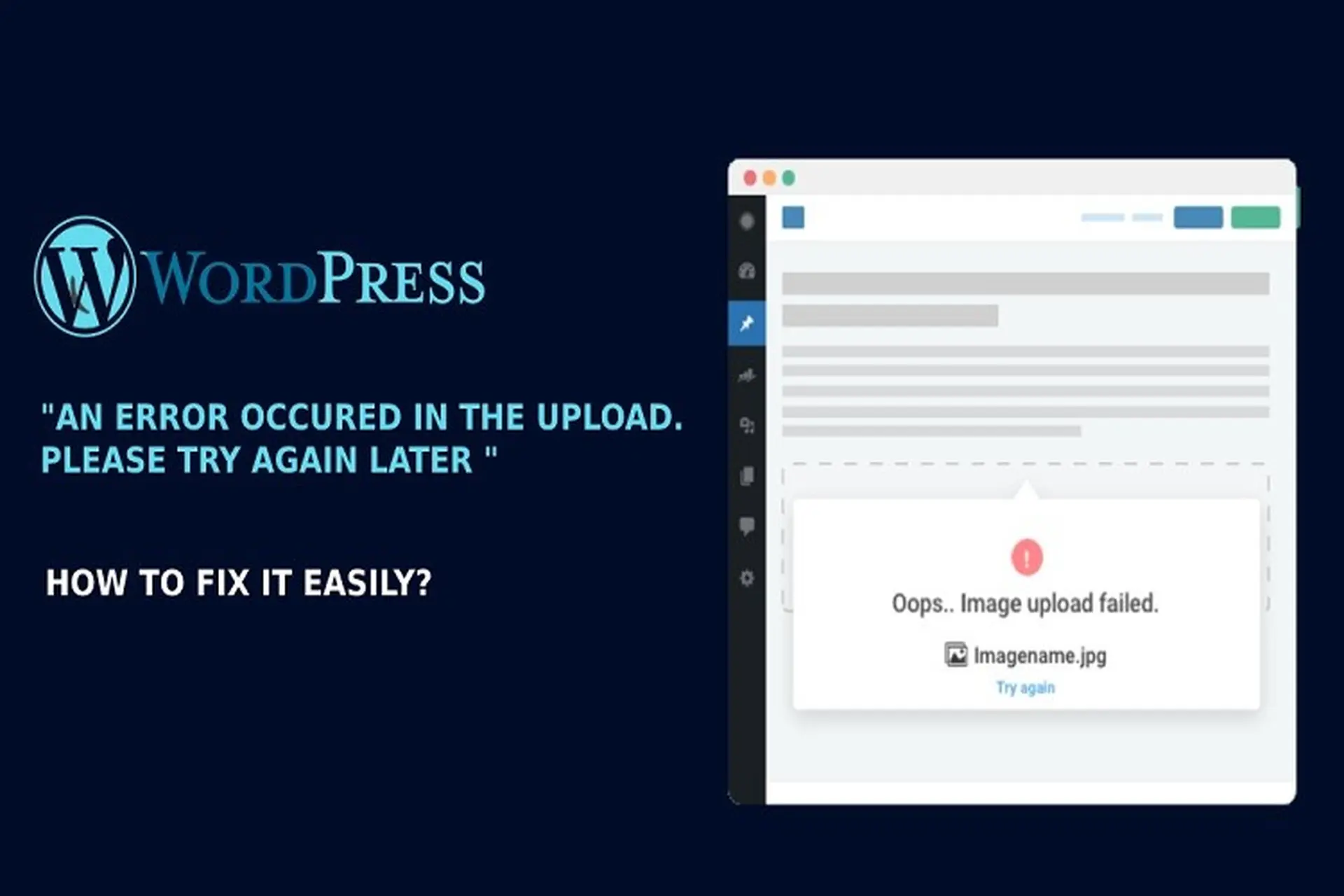 Sửa lỗi An error occurred in the upload. Please try again later
