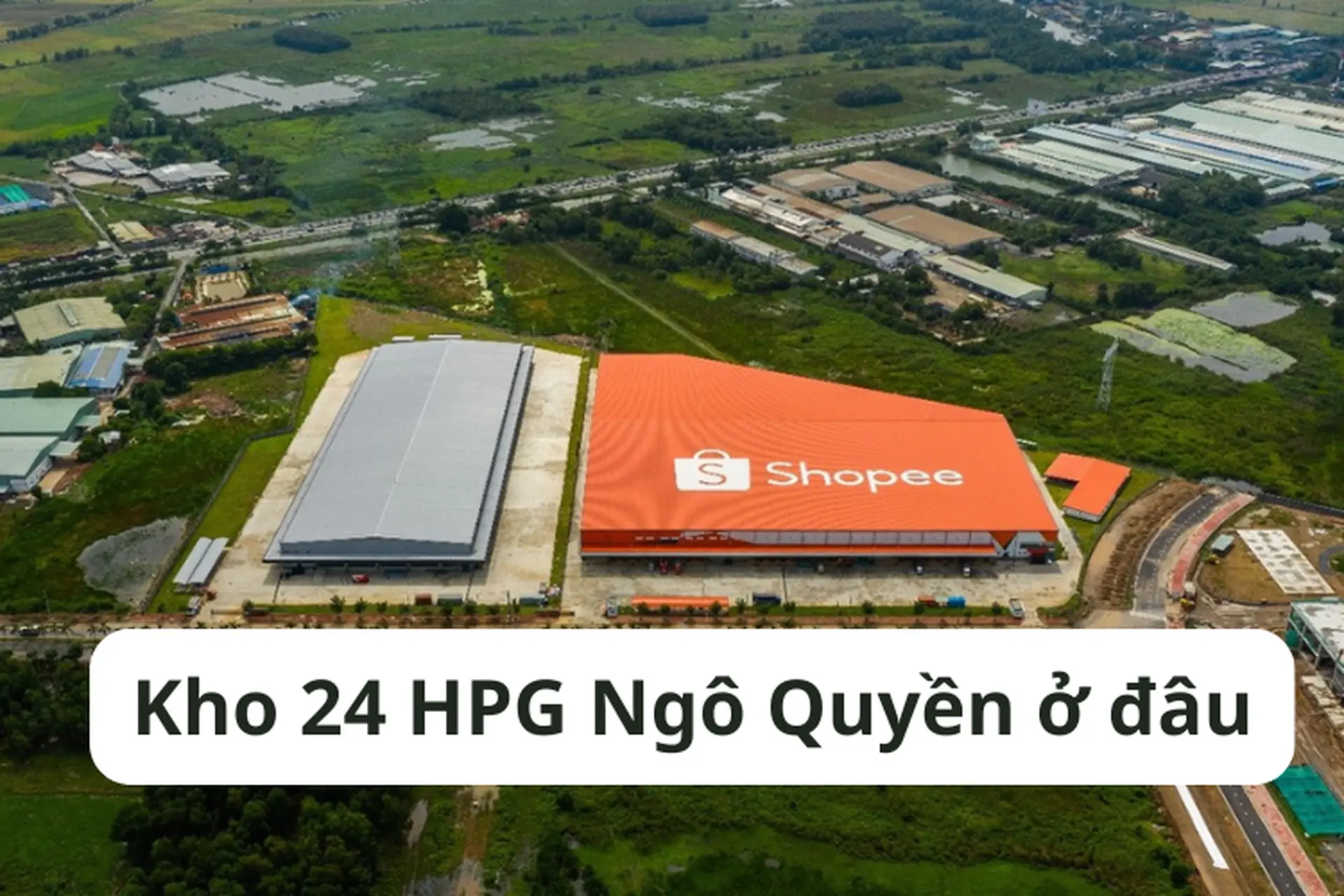 Kho 24 HPG Ngô Quyền ở đâu và những thông tin bạn cần biết