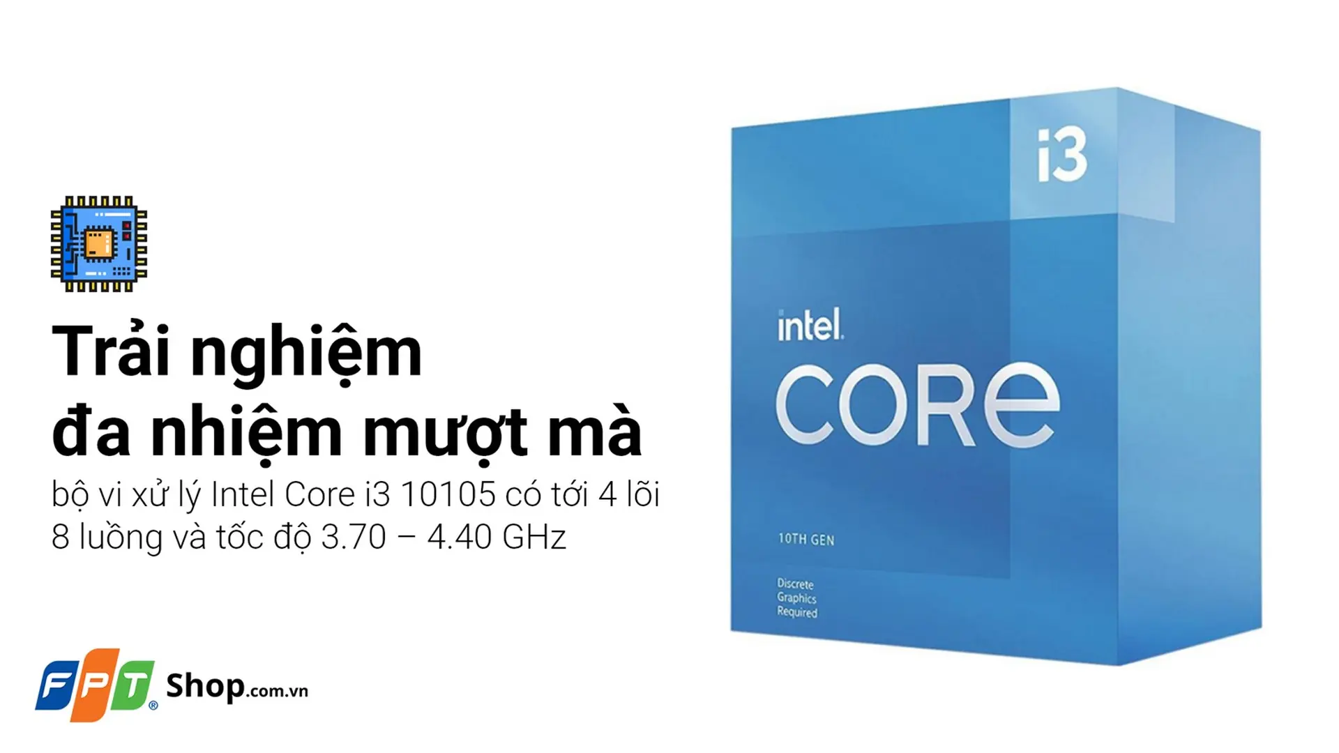 PC FPT E-POWER 001 Intel Core i3-10105 (3.7 GHz-4.4 GHz) /4 GB/120 GB ...