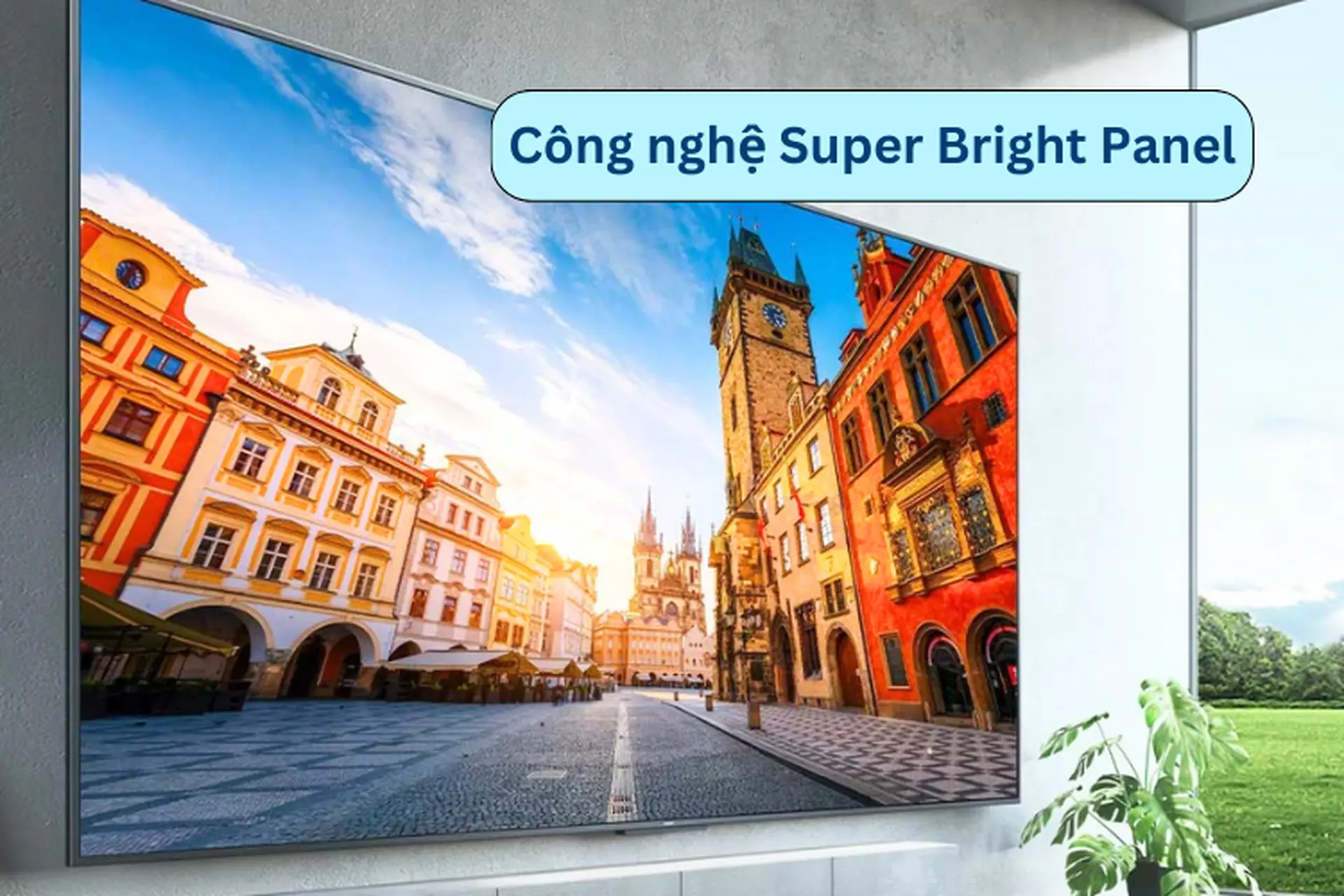 Công nghệ Super Bright Panel là gì và cách thức hoạt động