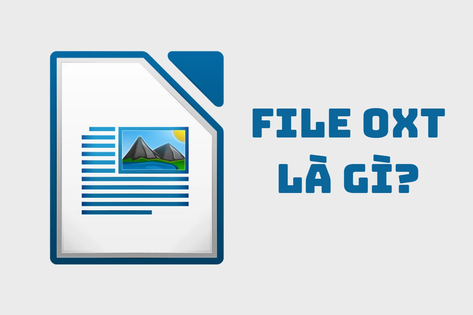 File OXT là gì? Cách mở rộng chức năng cho OpenOffice và LibreOffice ...
