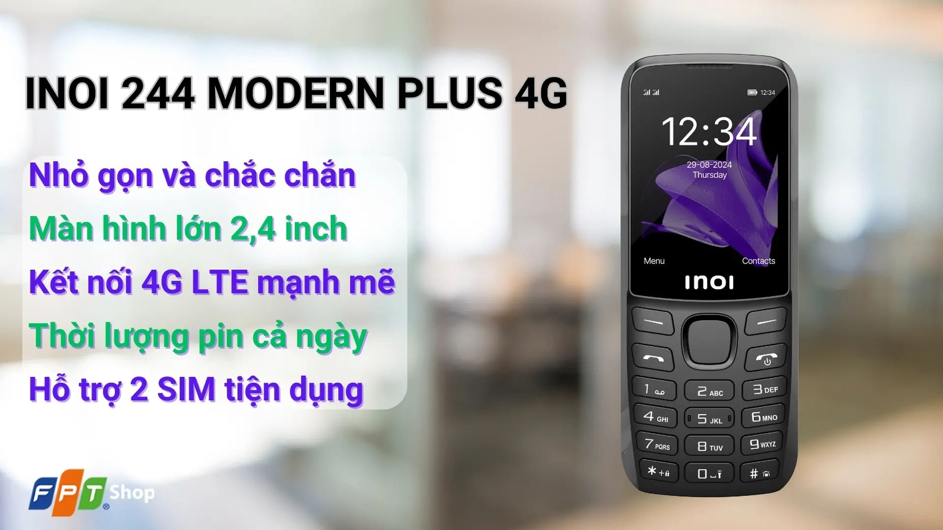 Inoi 244 Modern Plus 4G | Bảo hành 777 ngày, giá rẻ