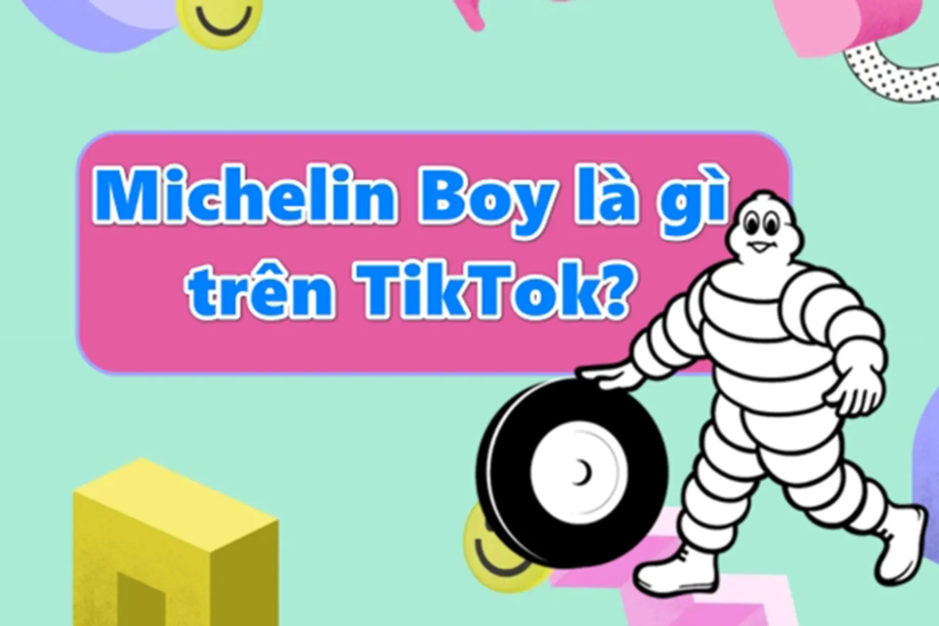 Michelin Boy là gì trên TikTok? Tất cả những gì bạn cần biết