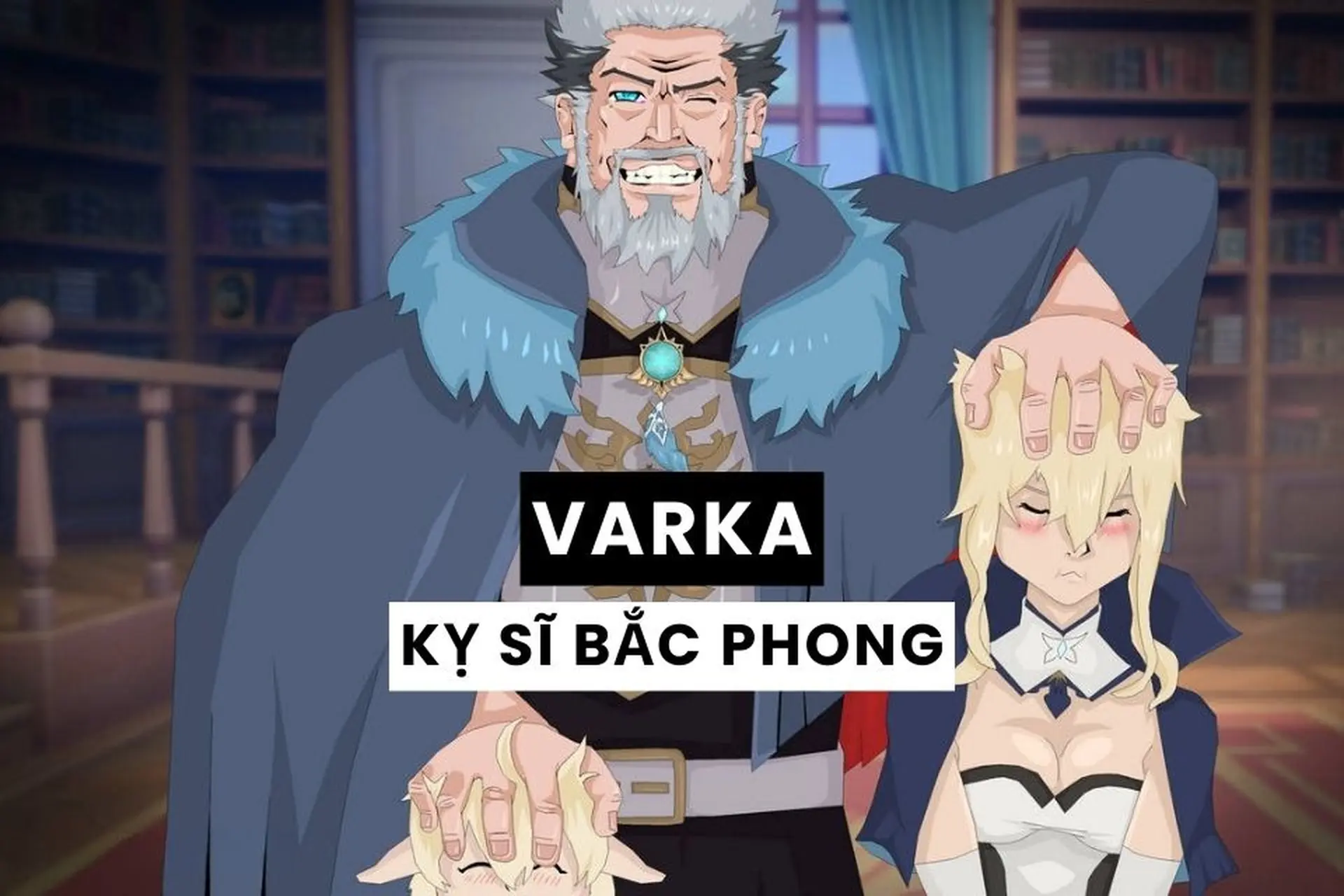 Varka Genshin Impact - Giới thiệu tướng trong tựa game đình đám