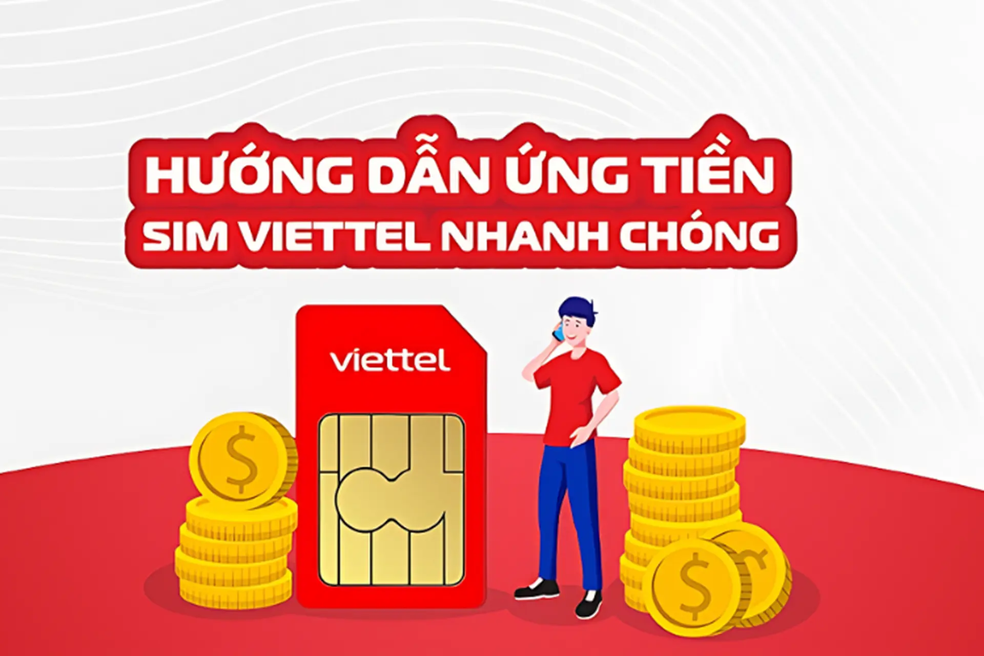 Cách ứng tiền Viettel 5118 là gì? Có cách này hay không?