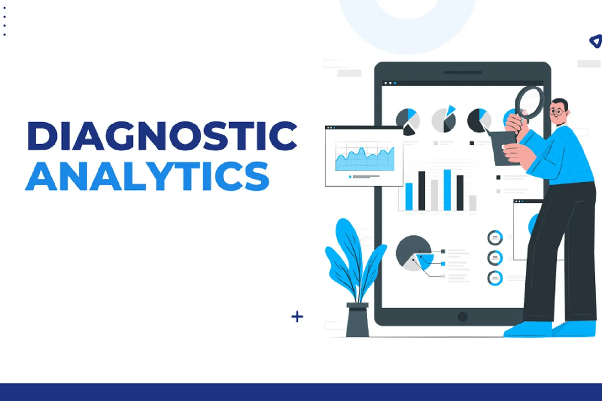 Diagnostic Analytics: Khám phá nguyên nhân dữ liệu ẩn sâu