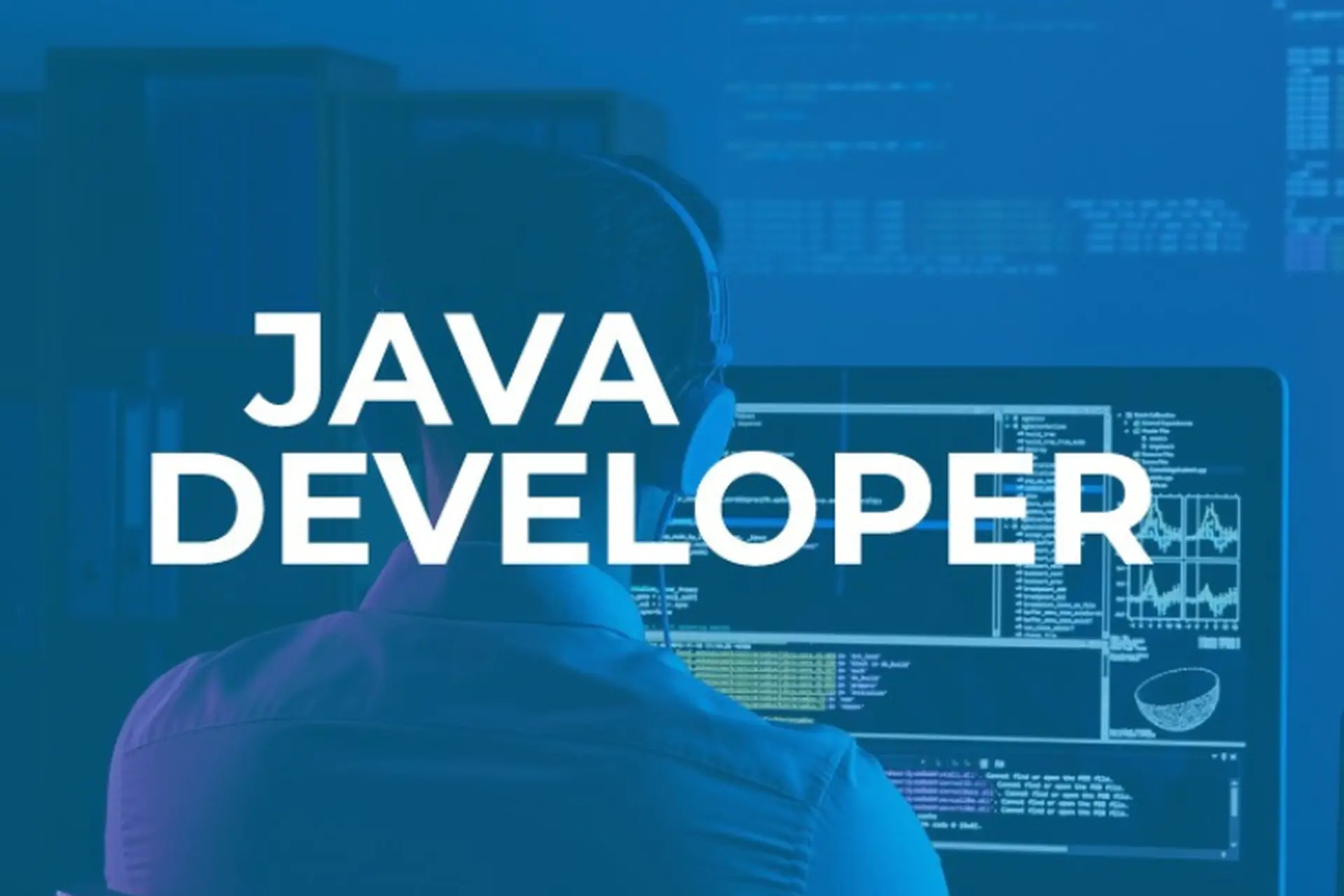Java Developer là gì? Vai trò và cơ hội nghề nghiệp hấp dẫn