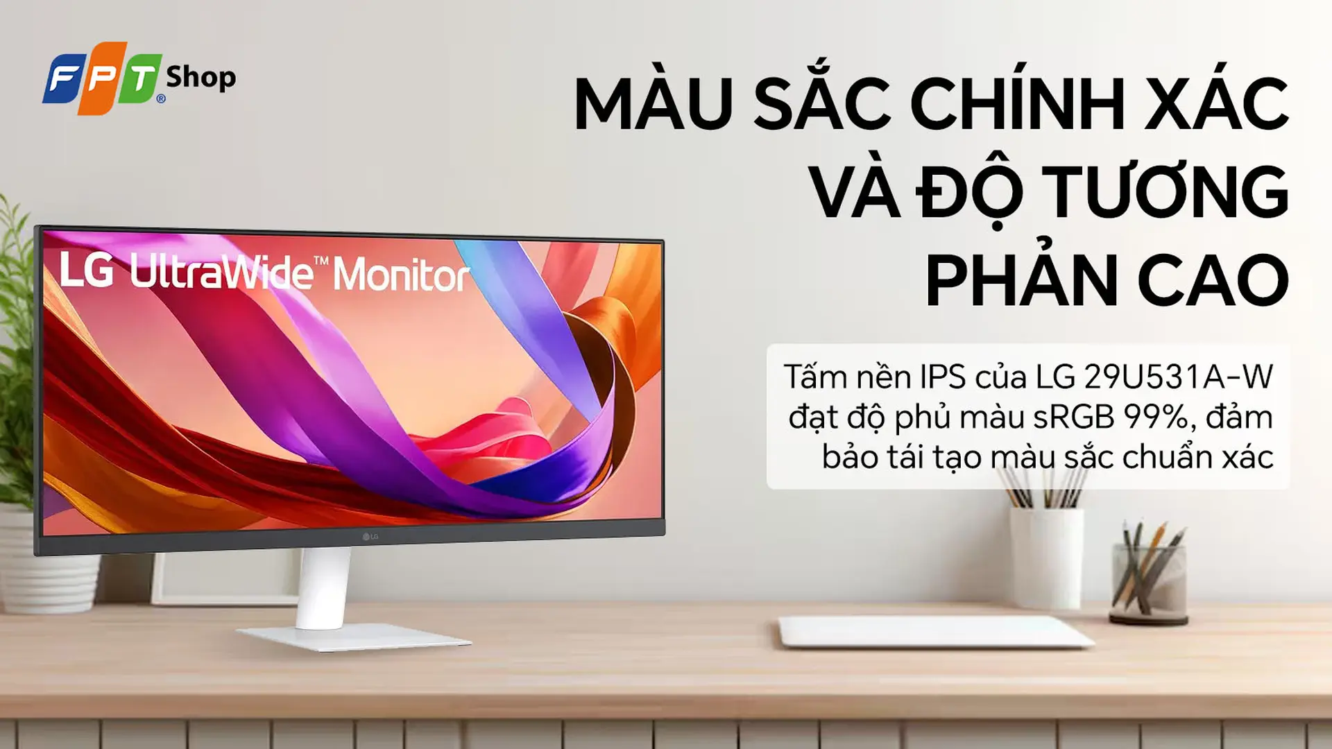 Màn hình LG 29U531A-W | 29 inch/ WFHD/ IPS/ 100Hz