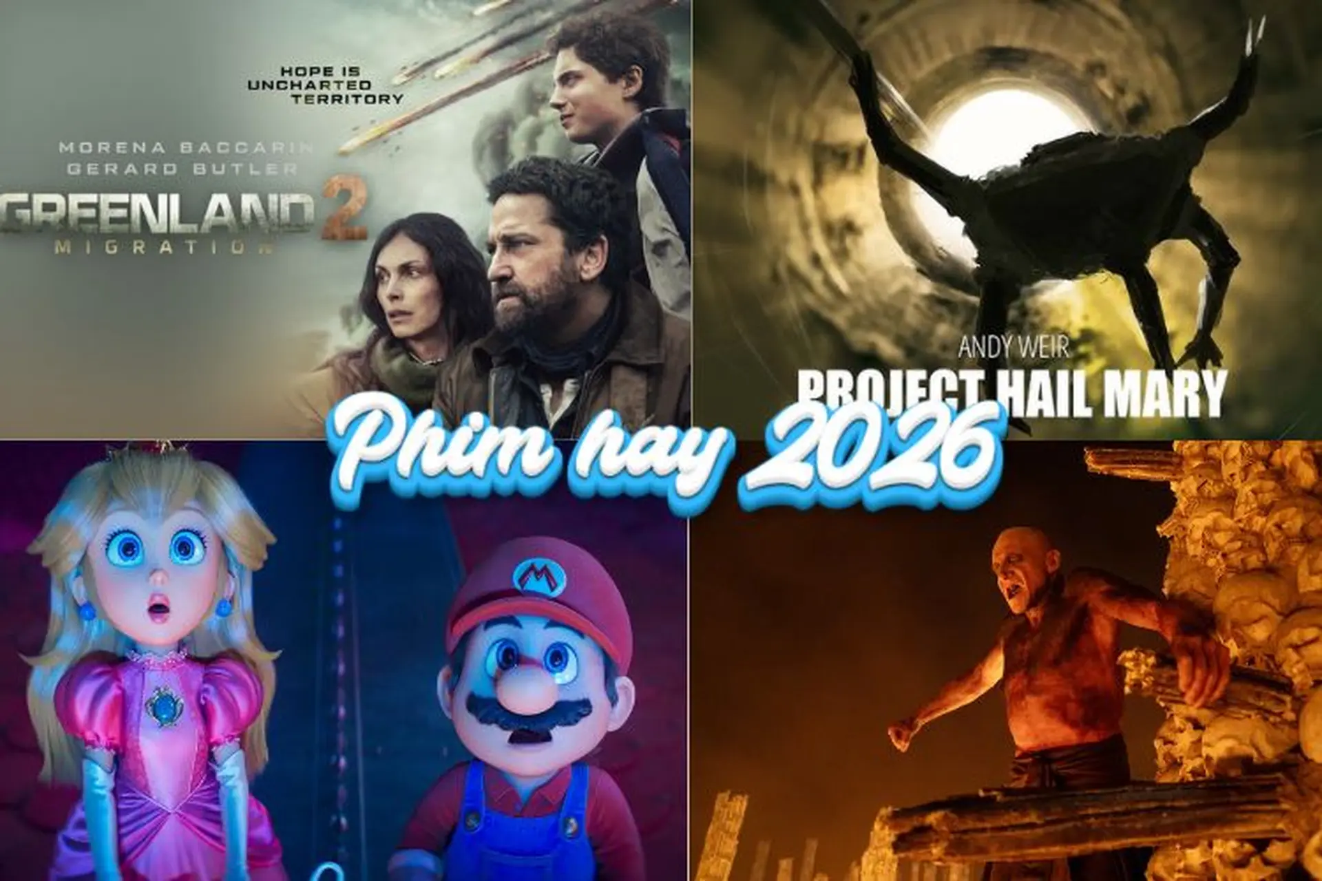 List phim hay 2026: Loạt bom tấn điện ảnh được mong đợi nhất màn ảnh