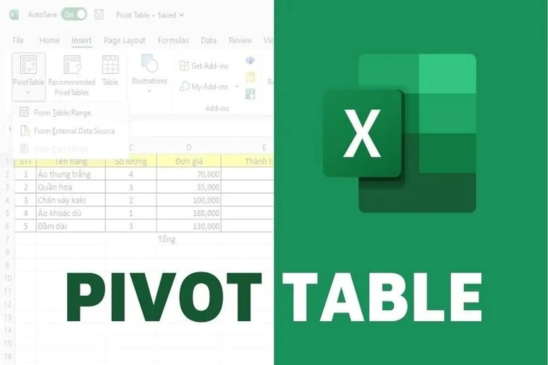 Hướng dẫn sử dụng Pivot Table từ cơ bản đến nâng cao chi tiết và dễ hiểu