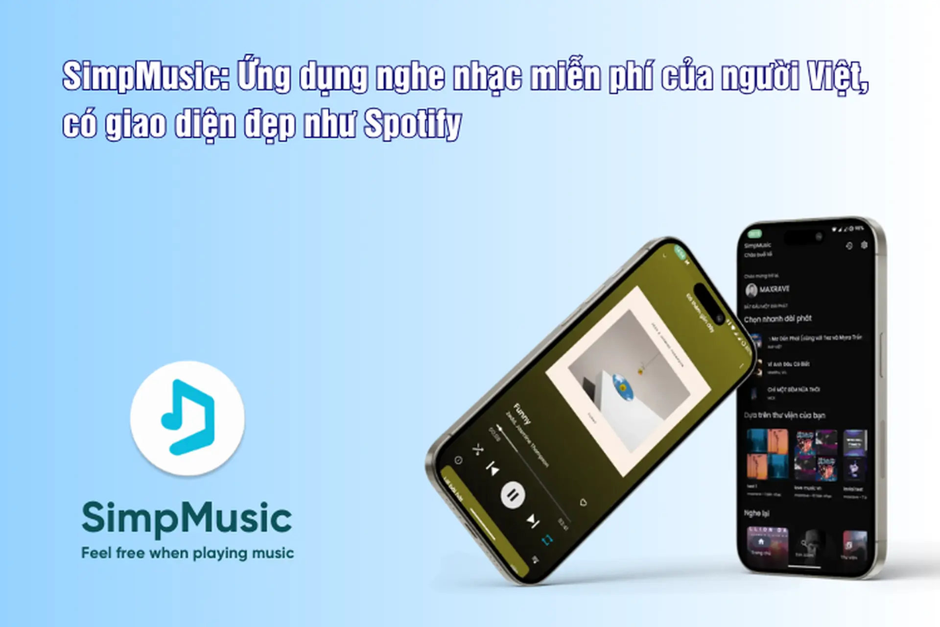 Cách tải SimpMusic: Ứng dụng nghe nhạc miễn phí của người Việt