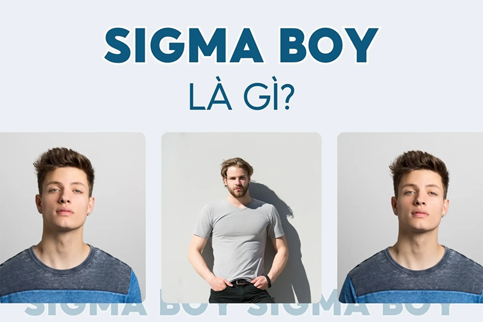 Sigma Boy là gì? Khám phá hiện tượng mạng xã hội đang gây sốt