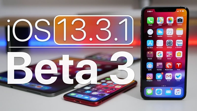 Apple phát hành iOS 13.3.1 và iPadOS 13.3.1 beta 3
