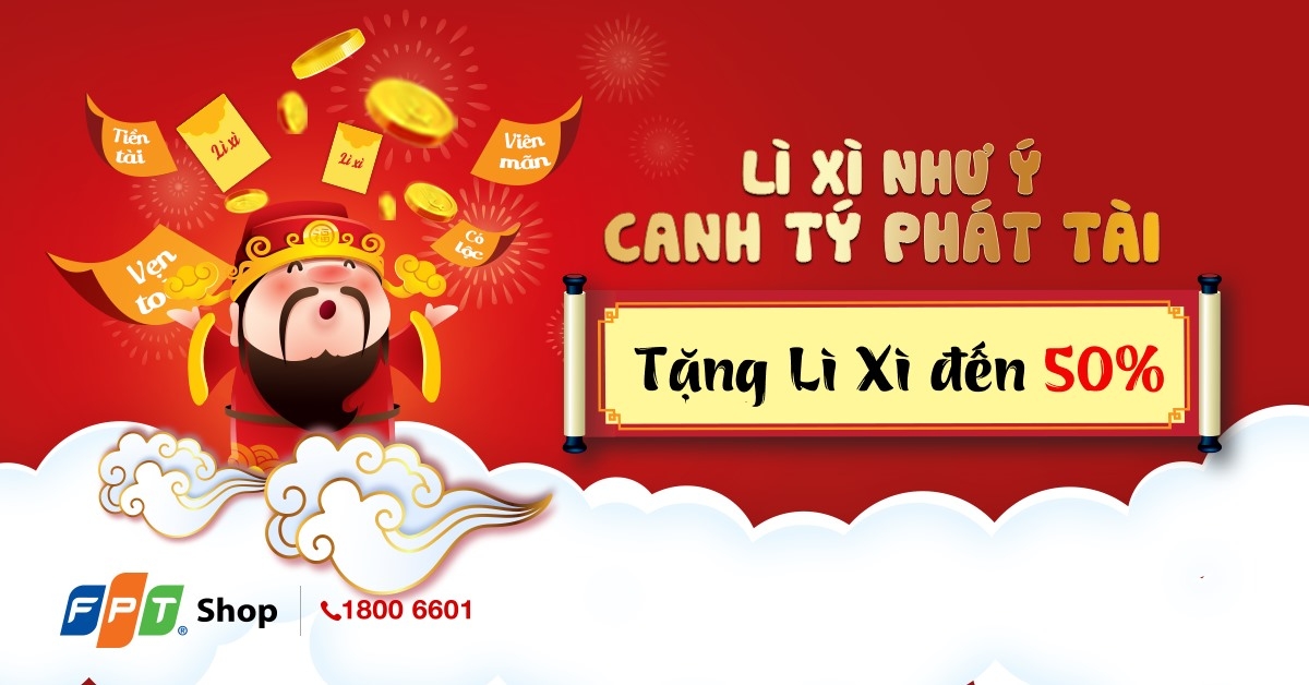 FPT Shop giảm đến 50% xuyên Tết Canh Tý