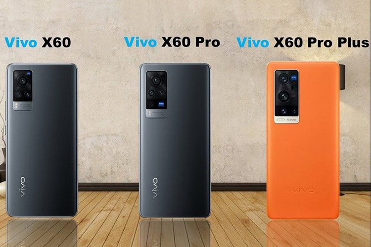 So sánh bộ ba Vivo X60, X60 Pro và X60 Pro+: Sự khác biệt là gì?