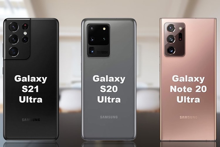 So sánh Galaxy S21 Ultra với Note 20 Ultra và Galaxy S20 Ultra