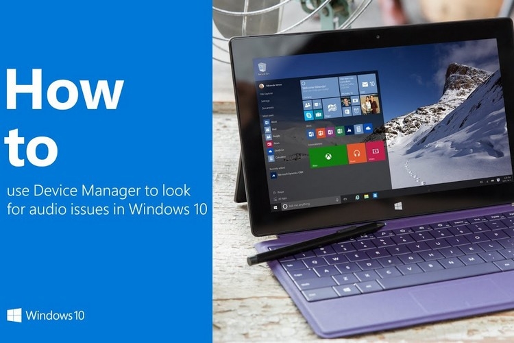 Cách sử dụng Device Manager trên Windows 10